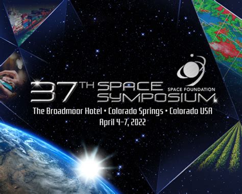 37th Space Symposium Final Countdown With One Week To Go