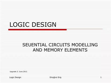 PPT Upgrade June 2012 Sequential Circuits Modelling Memory Elements PowerPoint Presentation
