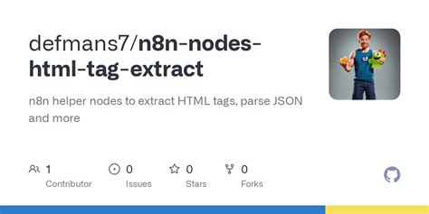 Github Defmans7n8n Nodes Html Tag Extract N8n Helper Nodes To