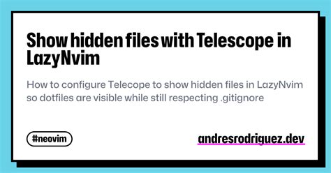 Show Hidden Files With Telescope In LazyNvim