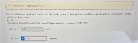 Solved For The Following Stream Function With Units Of