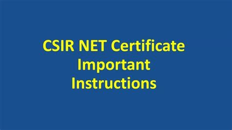 Ppt Csir Net Certificate Important Instructions Powerpoint Presentation Id 9769203