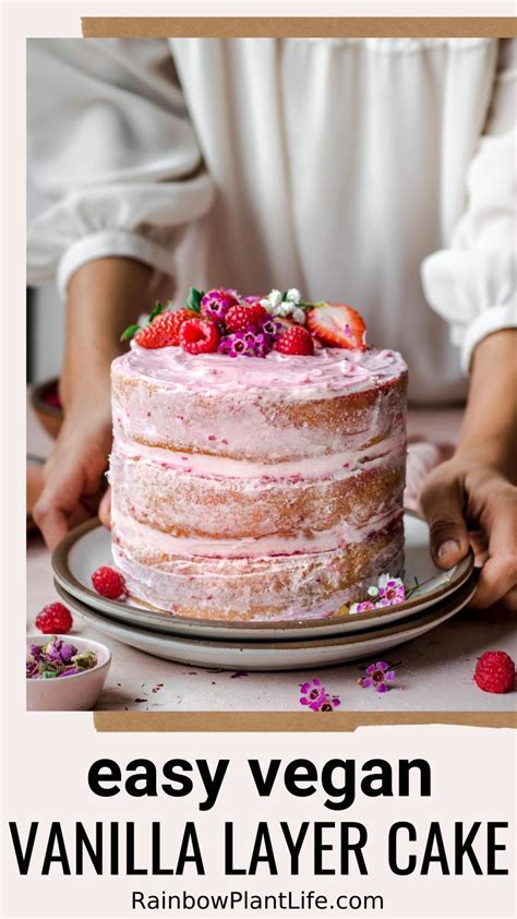 Vegan Vanilla Layer Cake With Raspberry Jam Rainbow Plant Life This