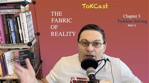 David Deutschs The Fabric Of Reality Chapter 3 “problem Solving