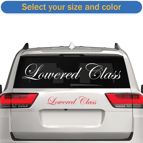Lowered Class Sticker Decal Die Cut Self Adhesive Vinyl Weatherproof Made In Usa Many