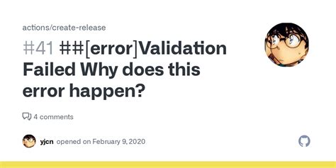 Error Validation Failed Why Does This Error Happen · Issue 41 · Actionscreate Release · Github