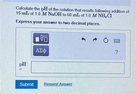 Solved Calculate The PH Of The Solution That Results Chegg Com