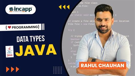 Data Types In Java By Rahul Chauhan Sir Java Incapp Incapp Rahulchauhansir Youtube