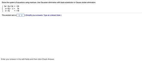Solved Solve The System Of Equations Using Matrices Use