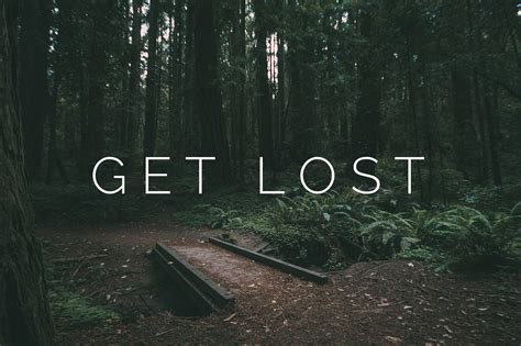 “get Lost”的意思可不是“迷路了” 知乎