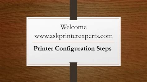 Ppt Printer Configuration Steps Ppt Powerpoint Presentation Free Download Id 12375740