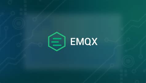 Emqx 4x 版本更新：kafka 与 Rocketmq 集成安全增强 Emq