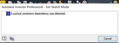 A Cyclical Constraint Dependency On Editing An Inventor Sketch