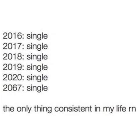 45 Memes Thatll Make Single People Laugh But Also Cry A Little