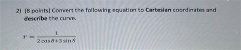 Solved 8 ﻿points ﻿convert The Following Equation To