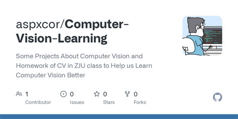 Github Aspxcor Computer Vision Learning Some Projects About Computer