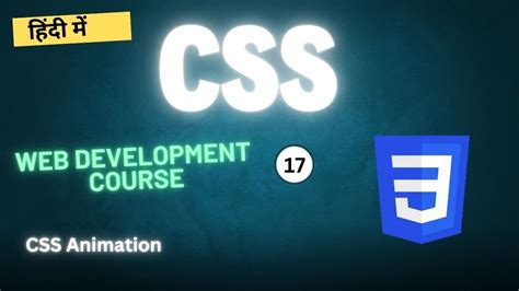 Part17 Css Animation Web Development Full Course In Hindi Css Animation Effect Icntcloudgyan