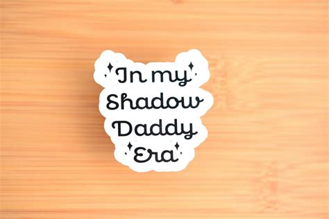 Shadow Daddy Era Sticker Reader Bookish Fantasy Fourth Wing Romance Acotar Darkling Etsy