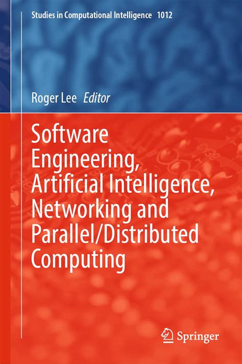 software engineering artificial intelligence networking and parallel