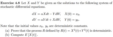Solved Exercise 4 8 Let X And Y Be Given As The Solutions To Chegg Com
