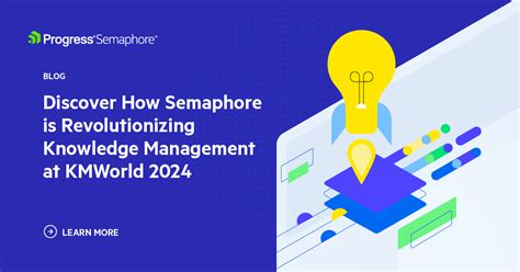 How Semaphore Is Revolutionizing Knowledge Management At Kmworld 2024