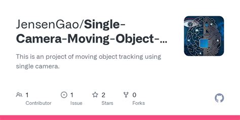 Github Jensengaosingle Camera Moving Object Tracking Based On Opencv