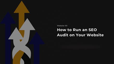 How To Run An Seo Audit On Your Website