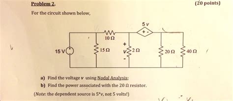 Solved 20 Points Problem 2 For The Circuit Shown Below 10