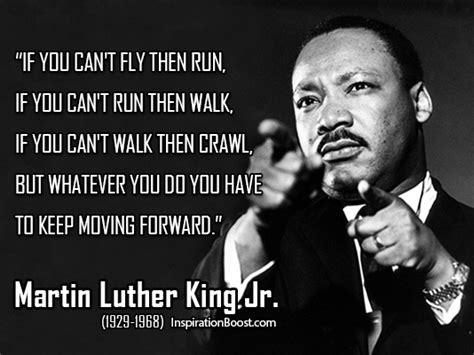 Martin Luther King Jr Keep Moving Quotes Inspiration Boost