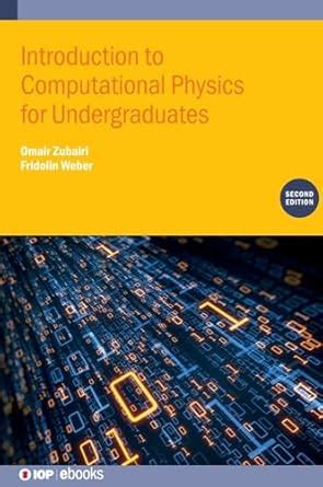 Introduction To Computational Physics For Undergraduates Second