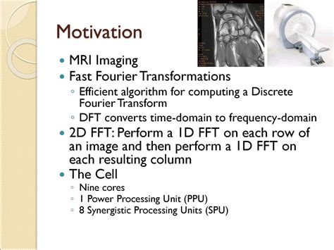 Mapping The Fft Algorithm To The Ibm Cell Processor Ppt Download