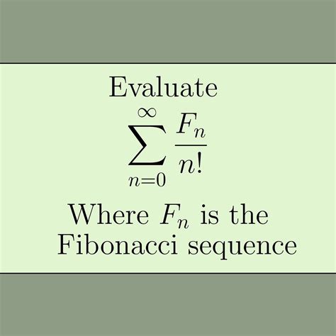 A Fibonacci Sum The Fibonacci Sequence Is Arguably One… By Wojciech Kowalczyk Wojciech S