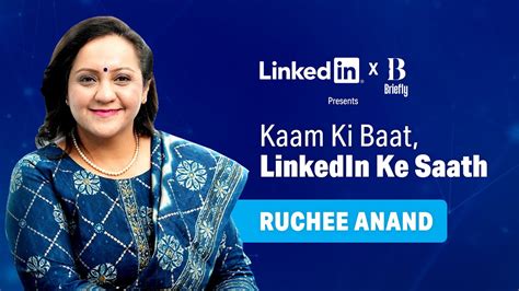 Linkedin Secrets Unlocked Ruchee Anands Guide To Professional Growth
