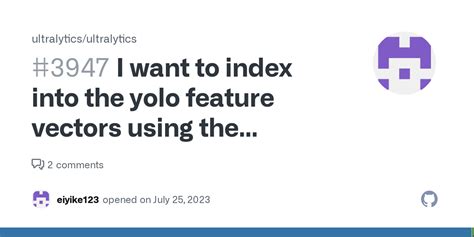 I Want To Index Into The Yolo Feature Vectors Using The Bounding Box Or