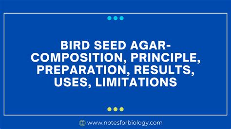 Bird Seed Agar Composition Principle Preparation Results