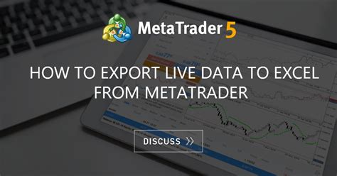 How To Export Live Data To Excel From Metatrader Live Charts Mql4 And Metatrader 4 Mql4