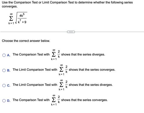 solved use the comparison test or limit comparison test to