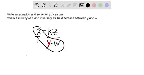 SOLVED Write An Equation That Expresses Relationship Then Solve The Equation For Y X Varies