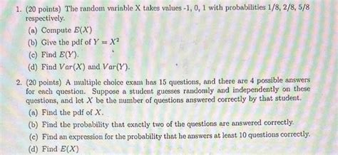 Solved 1 20 Points The Random Variable X Takes Values