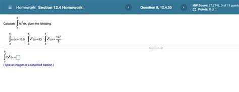 Solved Homework Section 12 4 Homework Question 8 12 4 53