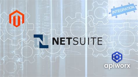 Magento Netsuite Integration Bridging Your Ecommerce And Erp Systems