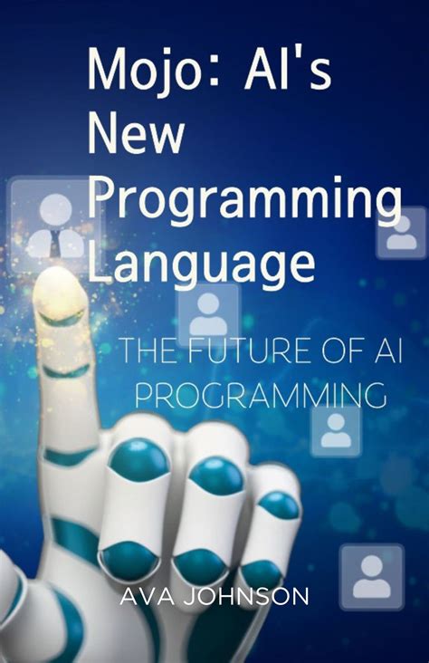 Mojo Ais New Programming Language The Future Of Ai Programming By