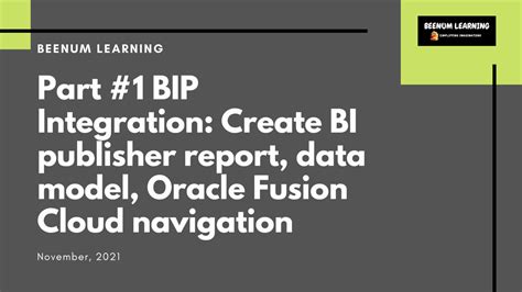 Part 1 Bip Integration Create Bi Publisher Report Data Model Oracle