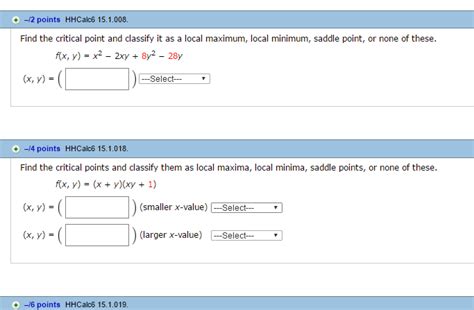 Solved Find The Critical Point And Classify It As A Local