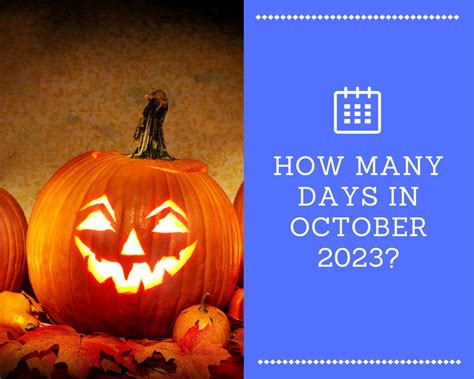 How Many Days In October 2023