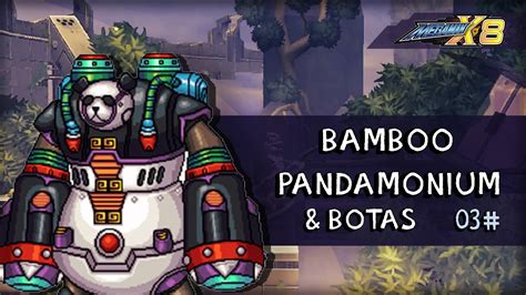 Megaman X8 Bamboo Pandamonium 03 SÉrie Em Pausa Youtube