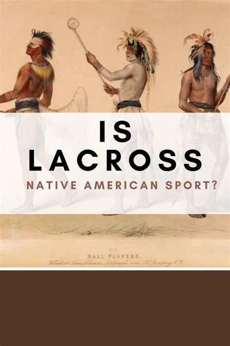 Lacrosse History Culture Artofit