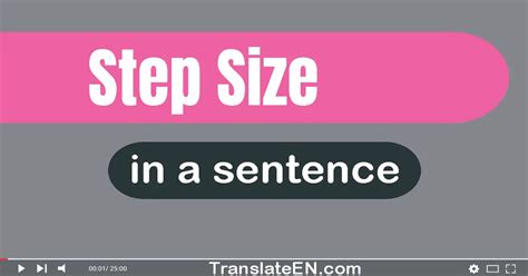 Step Size In A Sentence