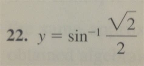 solved find the exact value of each real number y if it