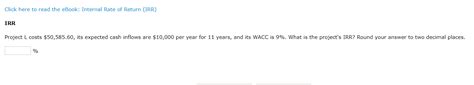 Solved Click Here To Read The EBook Internal Rate Of Return Chegg Com